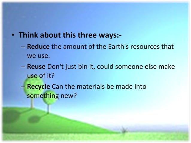Reduce, Reuse and Recycle (3R) | PPT