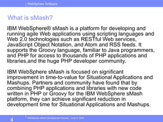 WebSphere sMash June Product Review | PPT