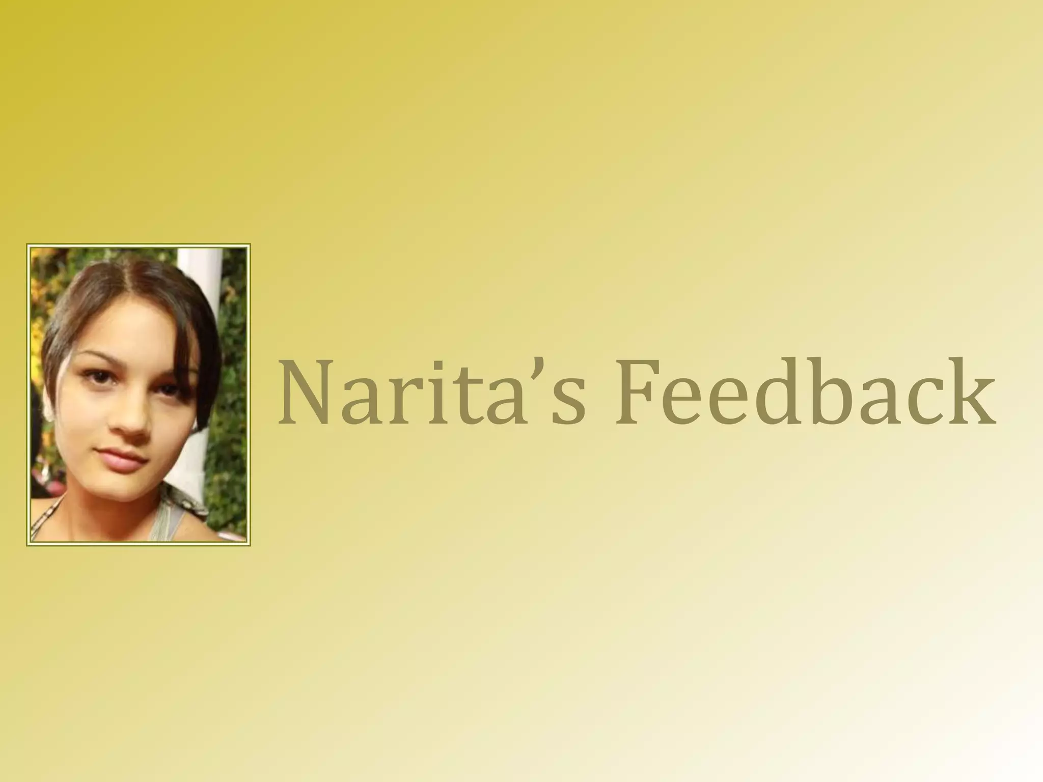 Narita Banks - Feedback | PPTX
