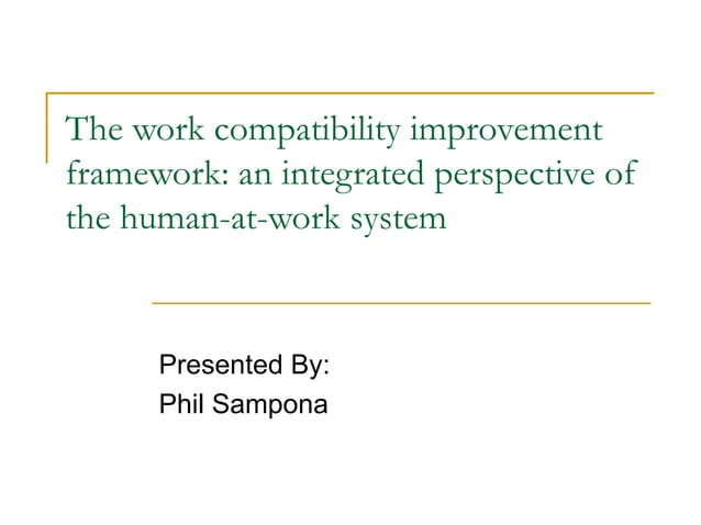 The Work Compatibility Improvement Framework | PPT