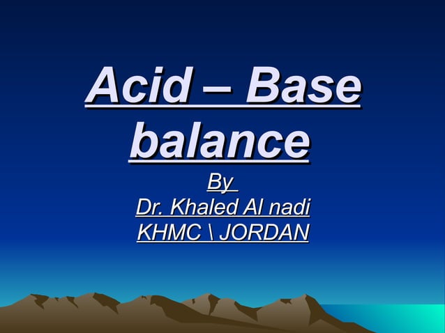 Acid base balance | PPT | Lung and Respiratory Health | Diseases and ...