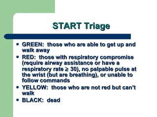 Disaster Triage START and SAVE | PPT