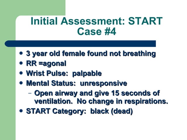 Disaster Triage START and SAVE | PPT | First Aid | Injuries