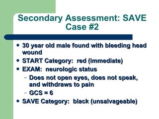 Disaster Triage START and SAVE | PPT