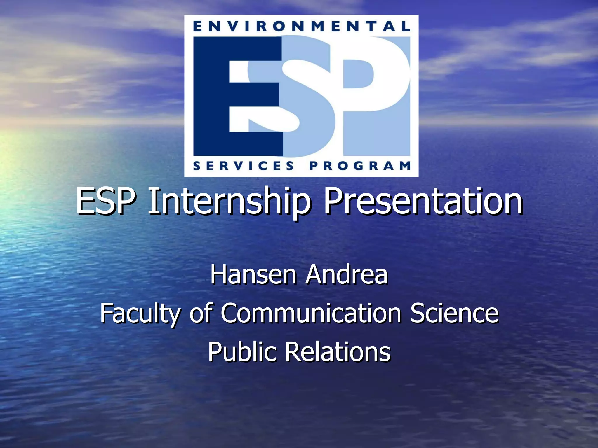 Internship Presentation Hansen Andrea | PPT