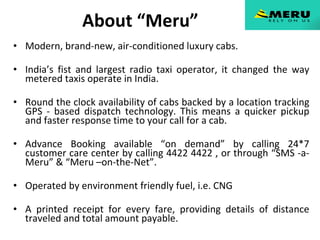 Meru Cabs - India's finest taxi services | PPT | Automotive Industry ...