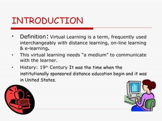 Vertual learning | PPT | Internet | Computing
