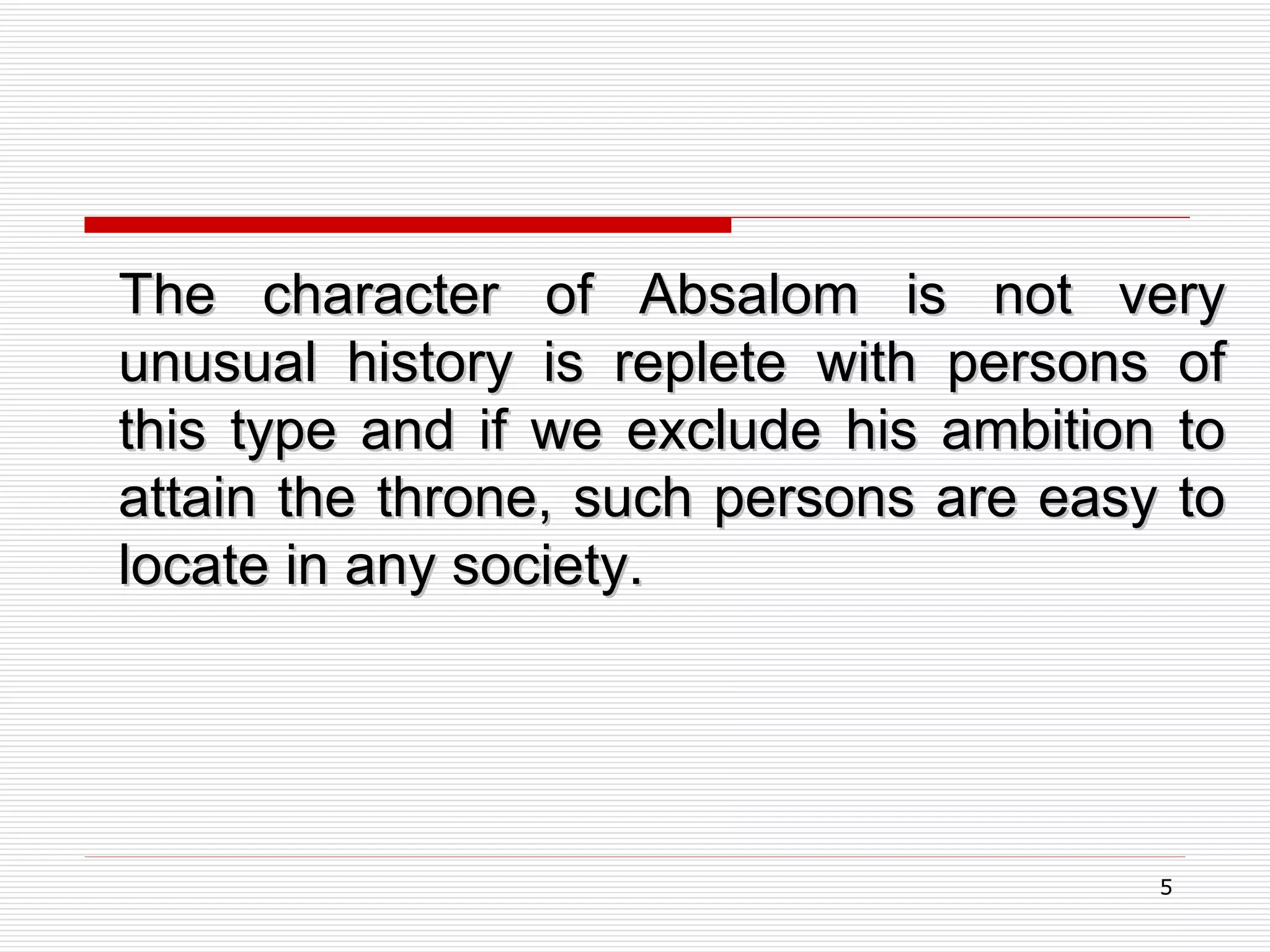 C:\Documents And Settings\Student\Desktop\Parita\Character Of Absalom | PPT