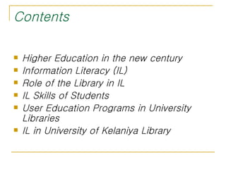 From user education to information literacy : changing role of ...