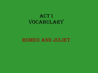 Romeo and Juliet: SAT Words | PPT
