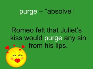 Romeo and Juliet: SAT Words | PPT