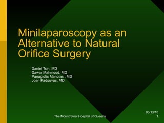 \Minilaparoscopy As An Alternative To Natural Orifice Surgery | PPT