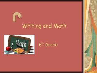 Math and Writing | PPT | Educational Assessment | Education