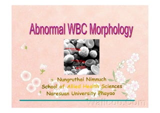C:\Documents And Settings\User\Desktop\Microsoft Power Point Agranulocytic Series+Abnormal Wbc | PPT