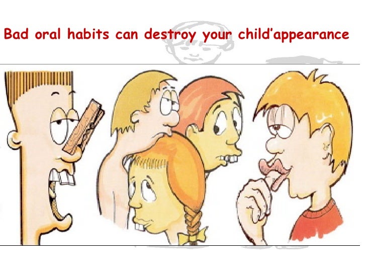 oral habits