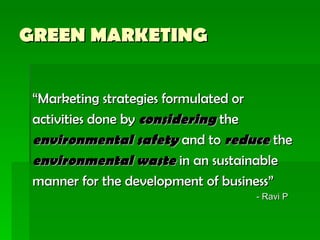 Green marketing model | PPT