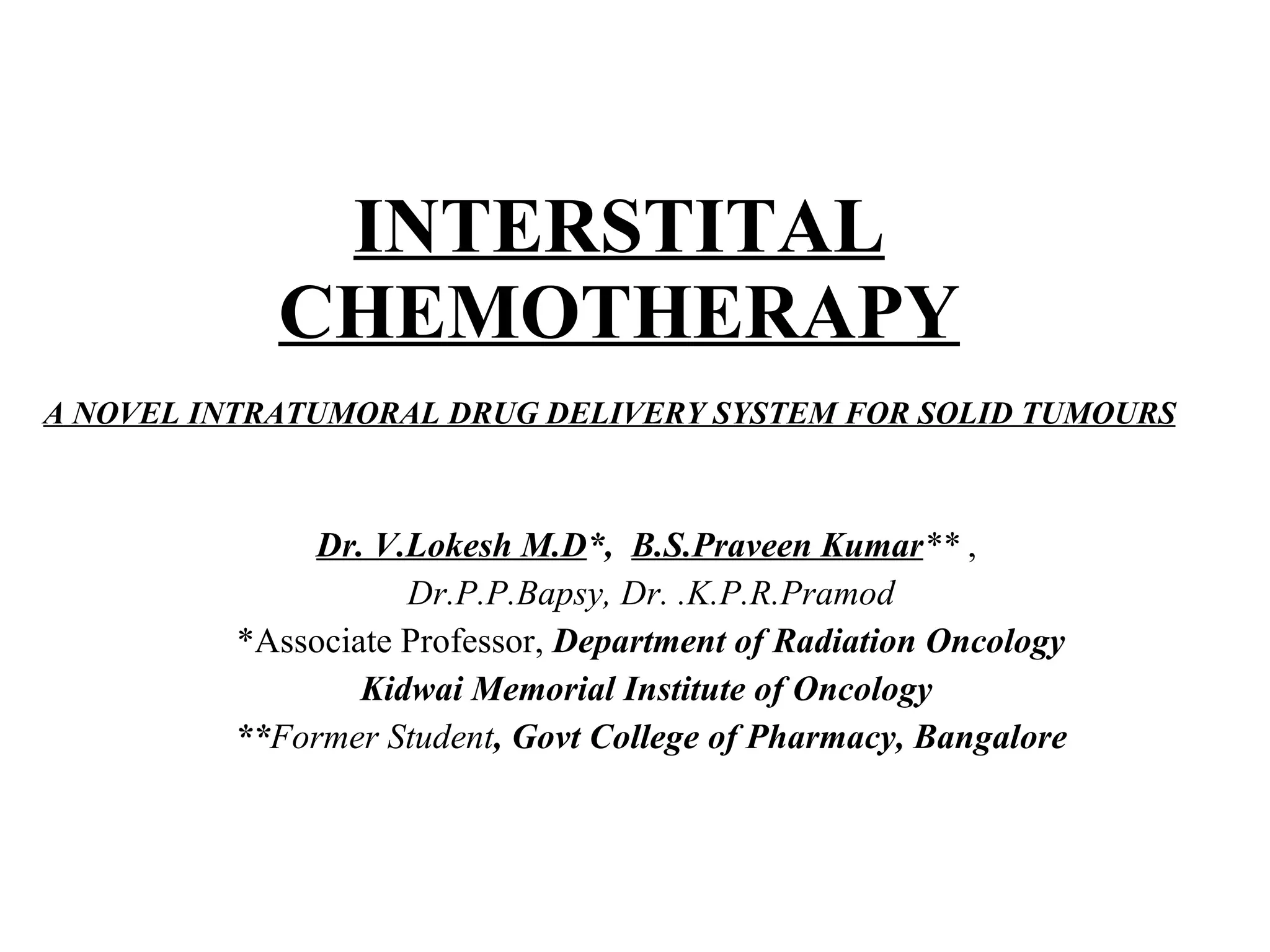 Intra Tumoral Drug Delivery | PPT