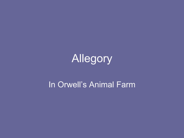 Animal Farm Allegory Powerpoint | PPT