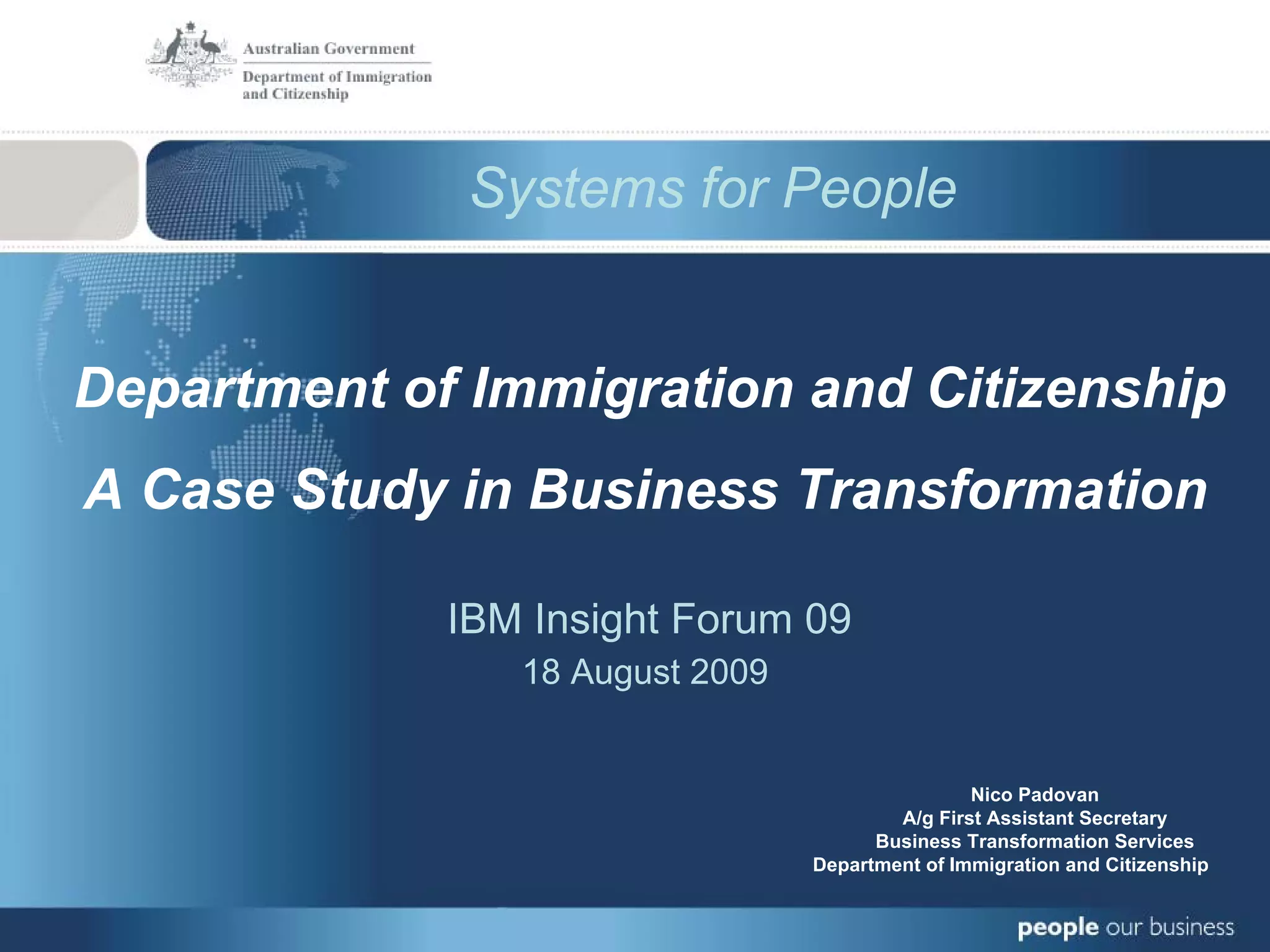 Australia Department of Immigration and Citizenship - A Case Study on ...