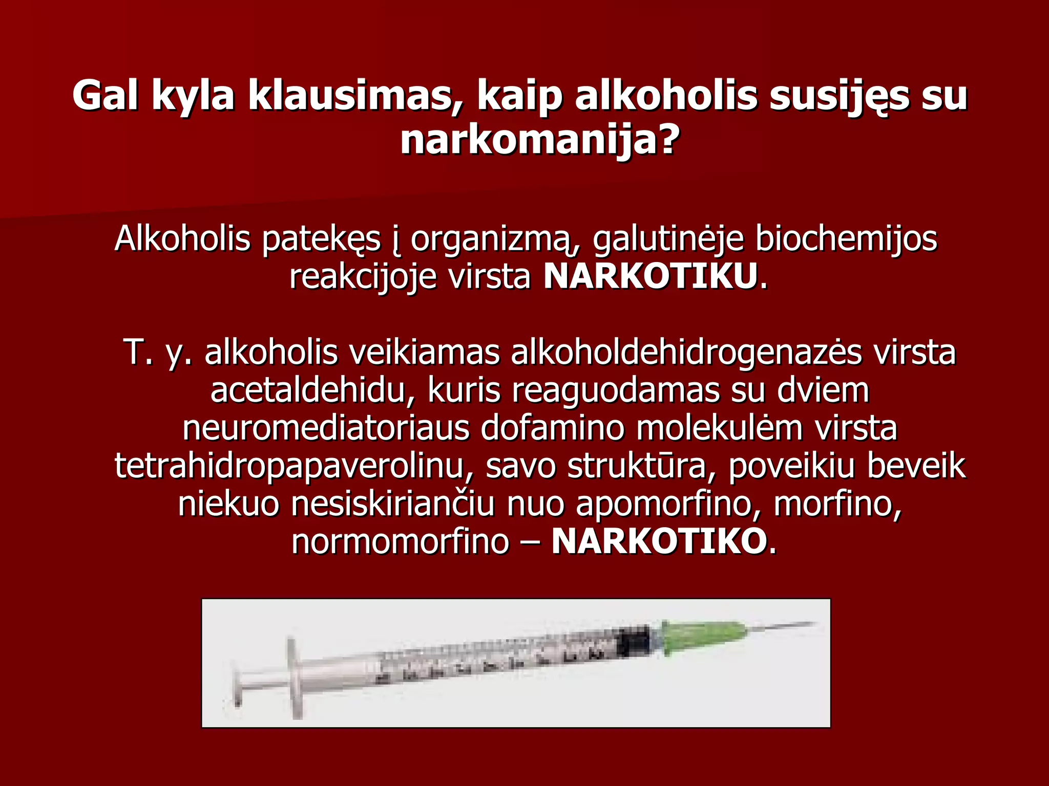 Alkoholis ir tabakas Lietuvoje | PPT