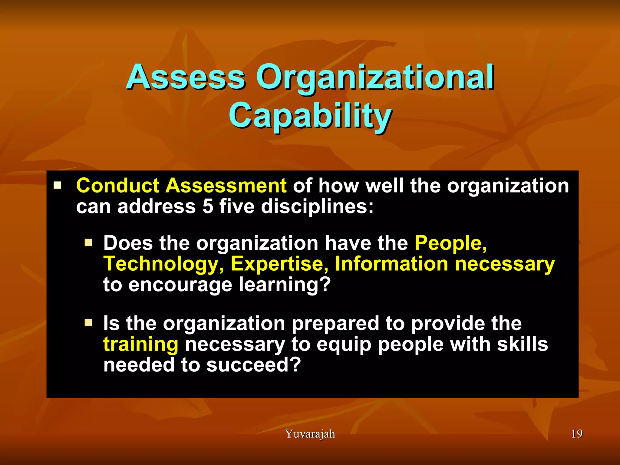 Learning Organisation adapted from Peter Senge's 5th Discipline ...