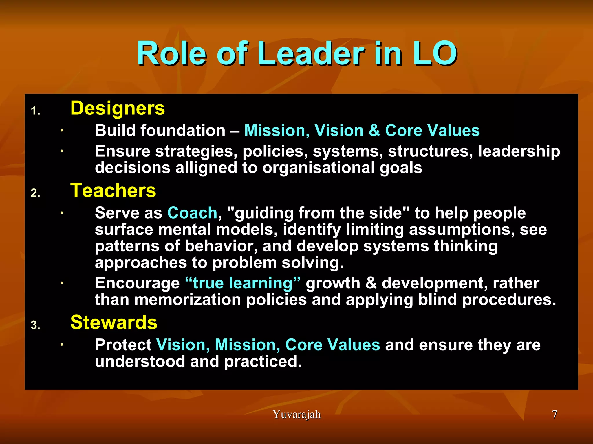 Learning Organisation adapted from Peter Senge's 5th Discipline ...