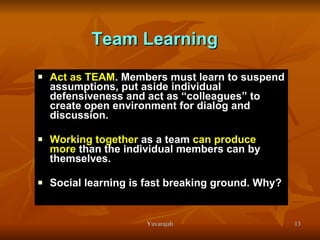 Learning Organisation adapted from Peter Senge's 5th Discipline ...