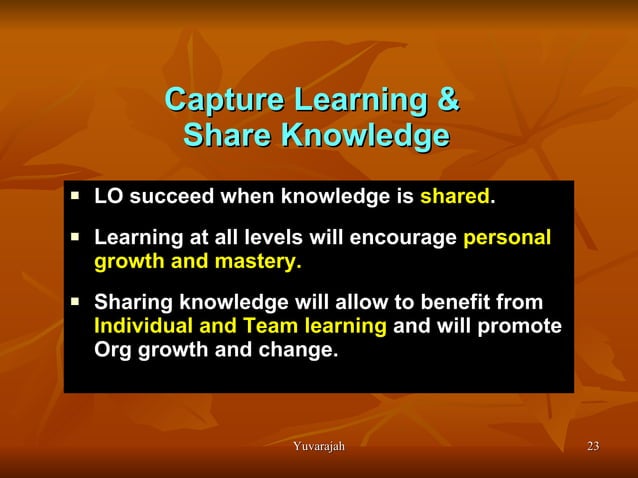 Learning Organisation adapted from Peter Senge's 5th Discipline ...