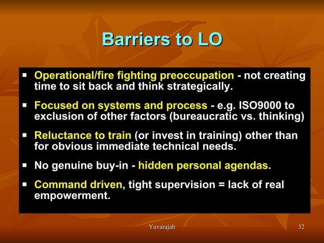 Learning Organisation adapted from Peter Senge's 5th Discipline ...