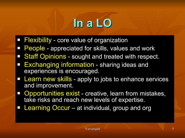 Learning Organisation adapted from Peter Senge's 5th Discipline ...