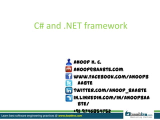 C# and dot net framework | PPTX