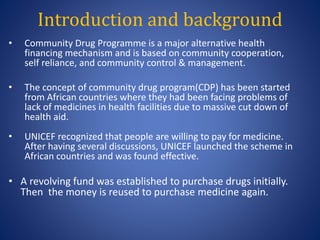 Community Drug program , its succes and challenges | PPTX
