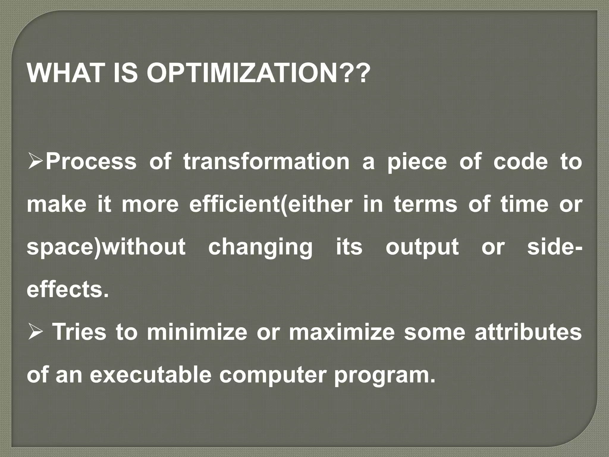 Peephole optimization | PPTX | Programming Languages | Computing