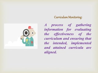 Traditional & Progressive Notions of curriculum Monitoring & Evaluation ...