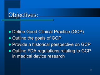 Cdrh learn module gcp 101 -lacorte | PDF | Medical Tests | Medical Health