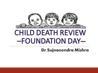 Child Death Review, introduction | PPTX