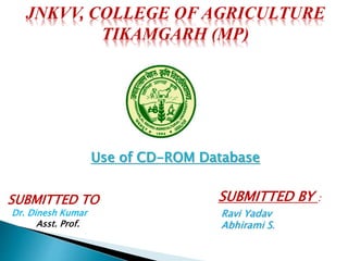 Use of CD-ROM Database | PPTX