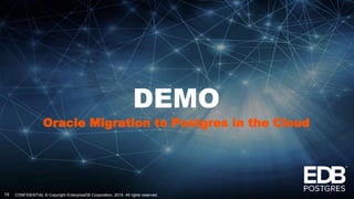 Oracle Migration to Postgres in the Cloud | PPT