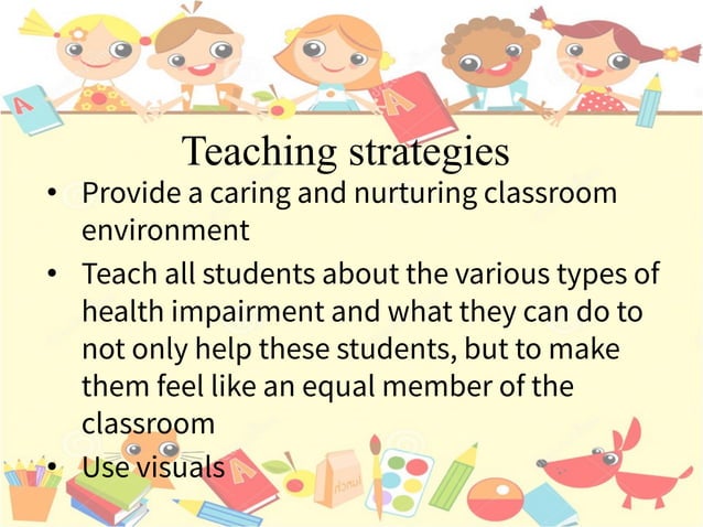 Teaching Strategies for Children with Health Impairments | PDF
