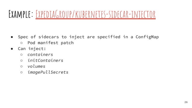 Magic Of Kubernetes Sidecar Injection Present And Future Ppt