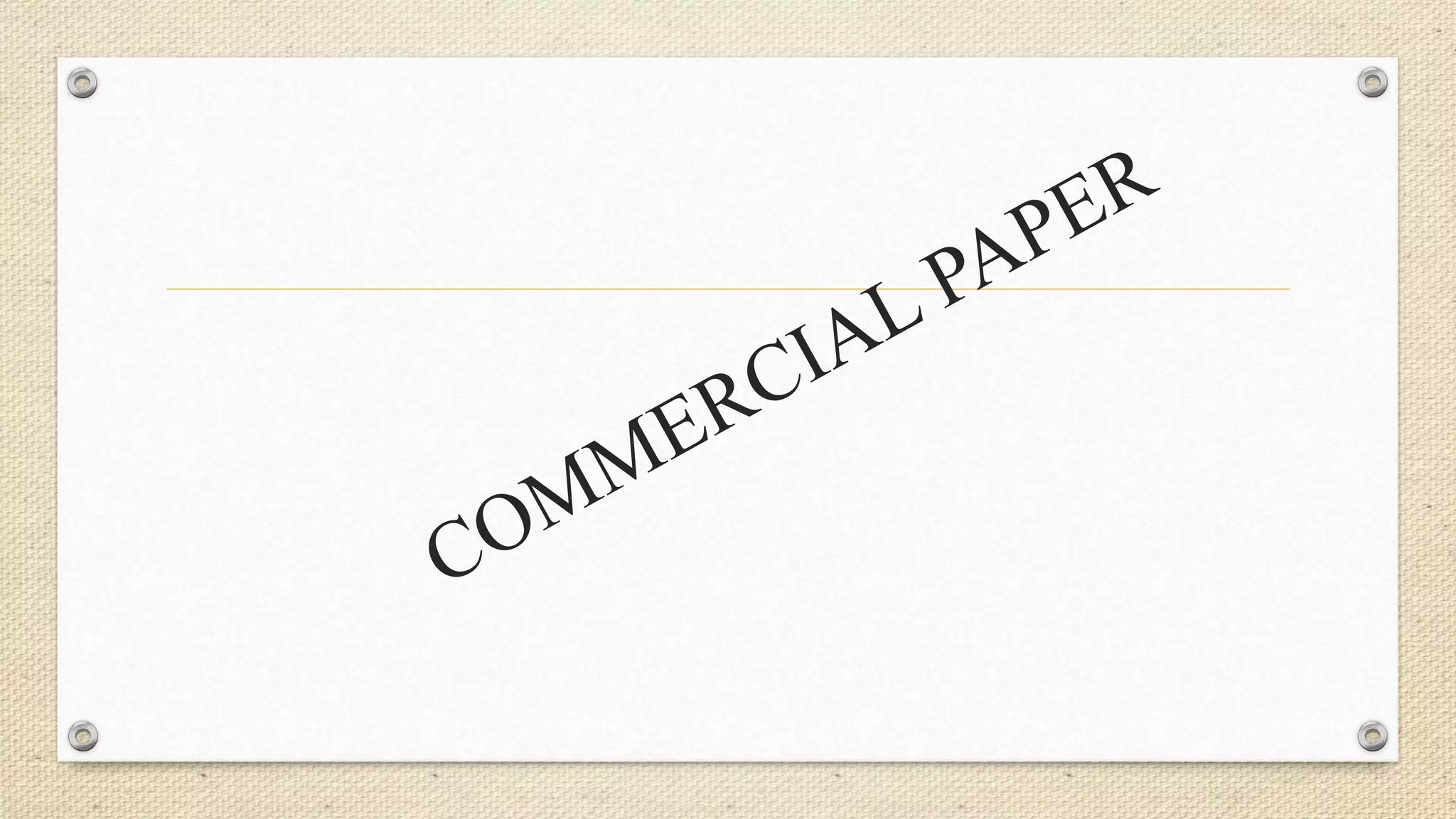 Certificate of deposits and Commercial Papers | PPTX | Stocks and Bonds ...