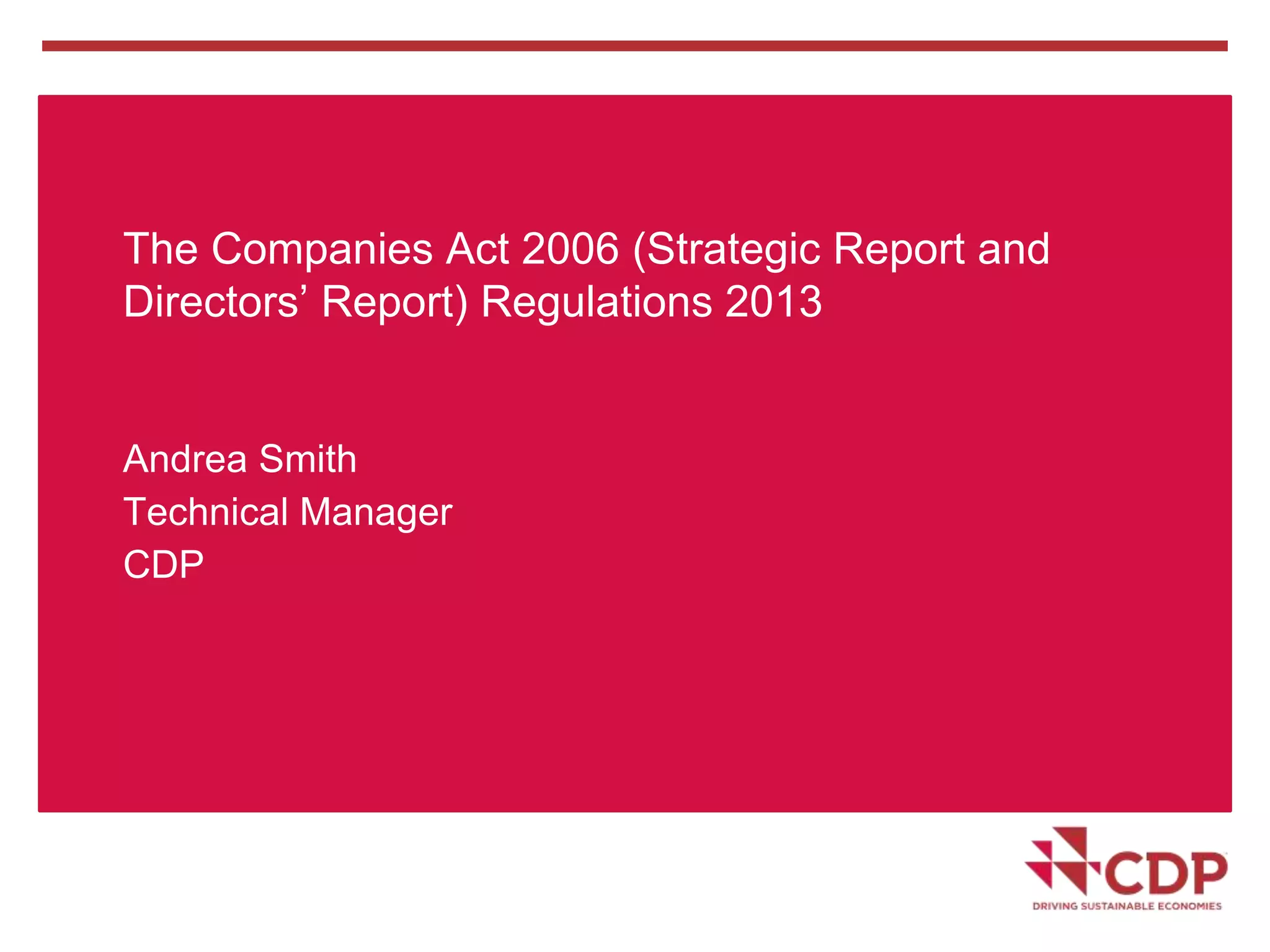 The Companies Act 2006 (Strategic Report and Directors’ Report ...