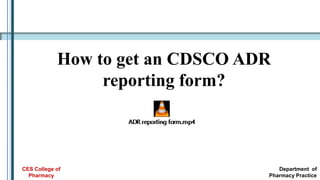 CDSCO and ADR reporting in India | PPTX
