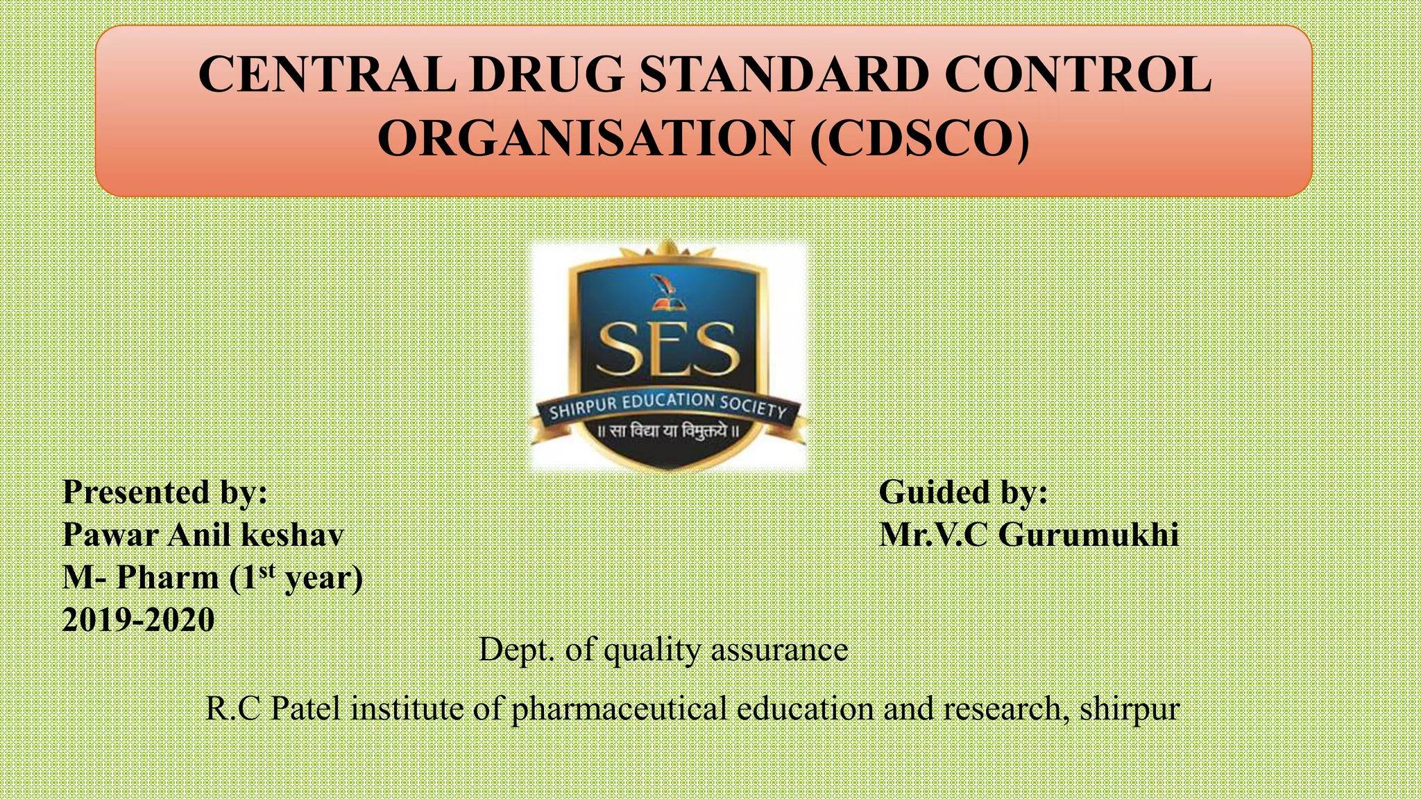 CDSCO- CENTRAL DRUG STANDARD CONTROL ORGANISATION | PPTX
