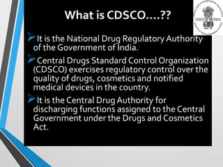 Cdsco Roles and Responsibilities | PPTX