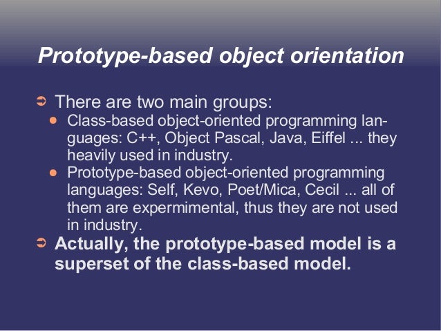 Post-graduate course: Object technology: Prototype-based object-orien…
