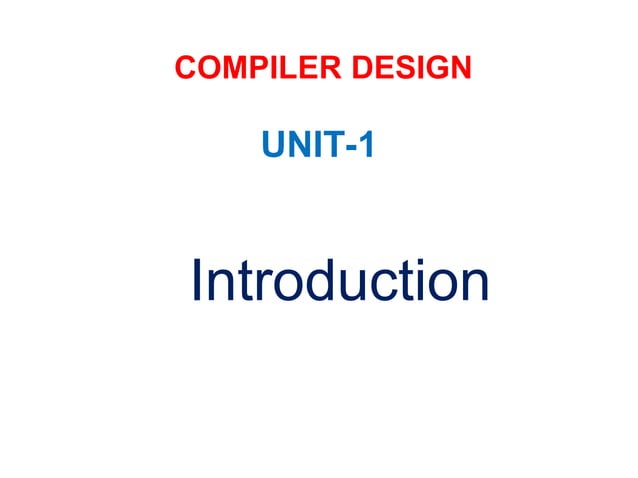 Introduction to compiler design and phases of compiler | PPT | Programming Languages | Computing