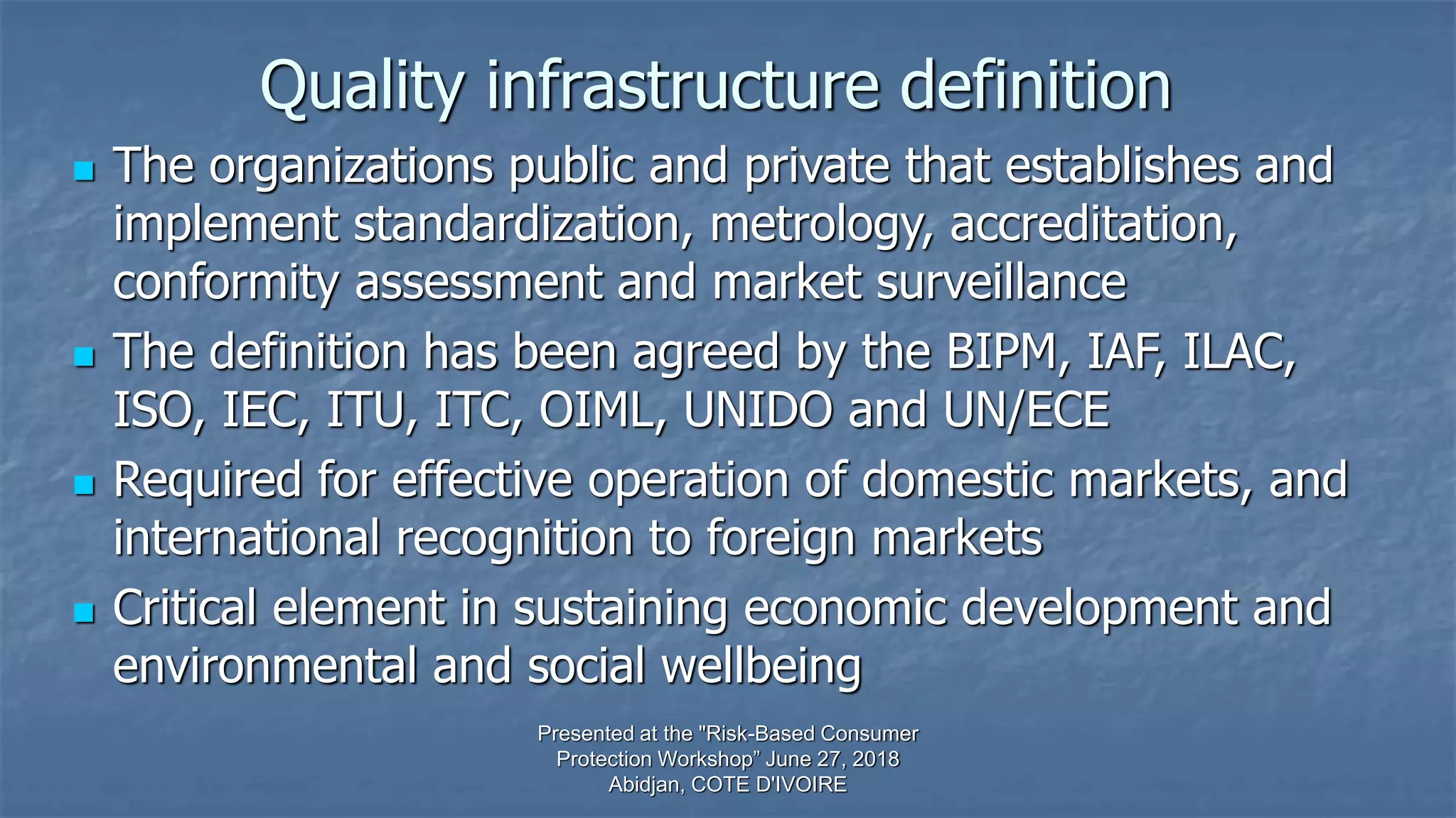 The Role of National Quality Infrastructure in Promoting Risk-Based ...