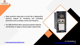 Enhancing Electrical System Safety with ABB VHXM22A Static Protection ...
