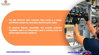 Enhancing Electrical System Safety with ABB VHXM22A Static Protection ...